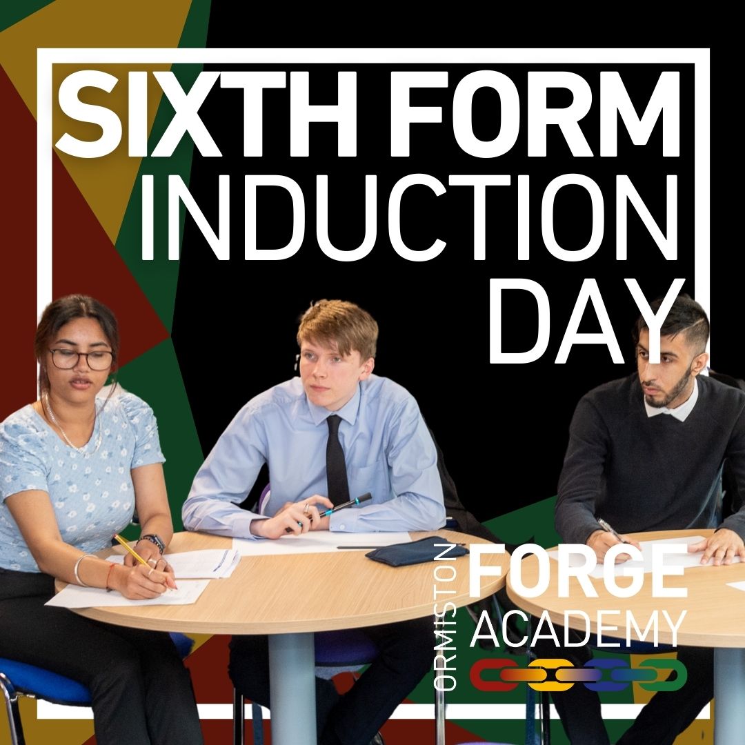 Ormiston Forge Academy - Sixth Form Induction Day